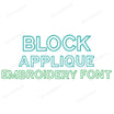 Block Applique Machine Embroidery Font, Alphabet Embroidery Designs ...
